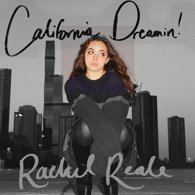 California Dreamin! - Single by Rachel Reale | Spotify