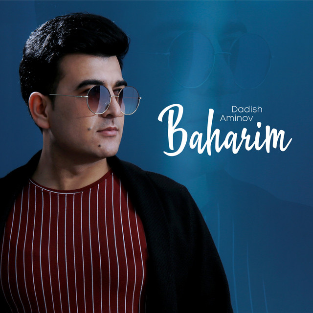 Baharim - Single - Dadish Aminov | Spotify