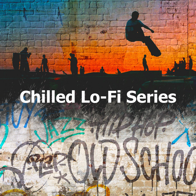Chilled Lo-Fi Series - Album by Chill Beats Lofi | Spotify