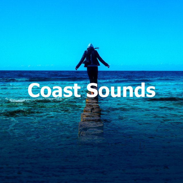 Coast Sounds - Album by Relaxing Sea Sounds | Spotify