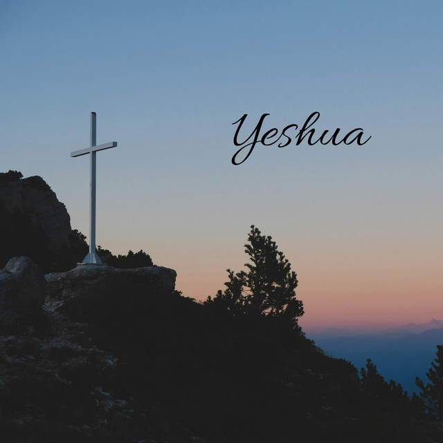 Yeshua - Single by Praise and Worship Orchestra | Spotify