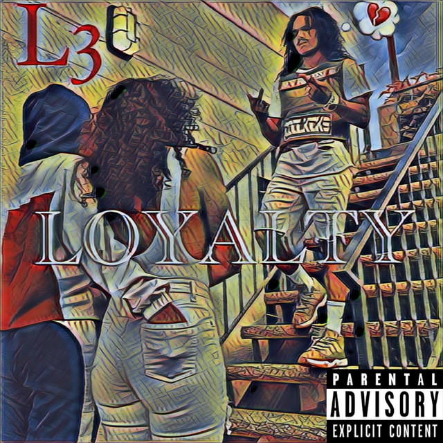 Loyalty - Single by L3 | Spotify