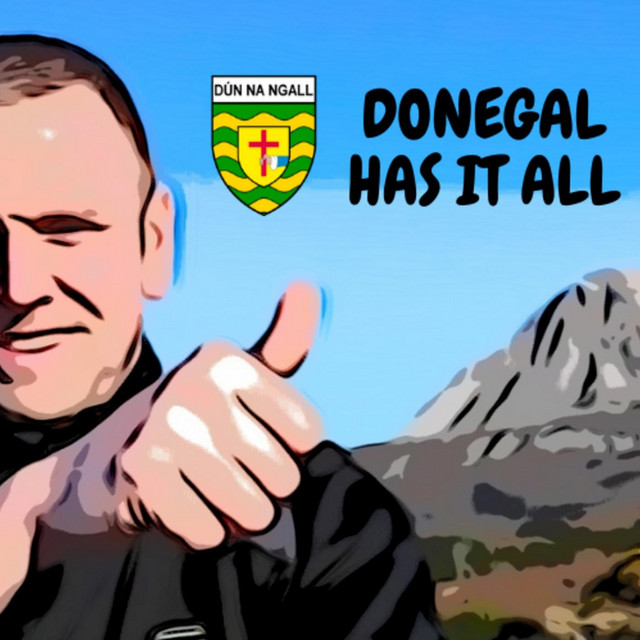 Donegal Has It All - song and lyrics by Darren Boot Burke | Spotify