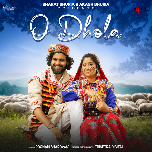 O Dhola - song and lyrics by Poonam Bhardwaj | Spotify