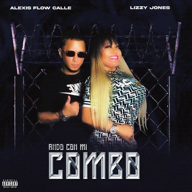 Ando Con Mi Combo - Single by Lizzy Jones La Soñadora | Spotify
