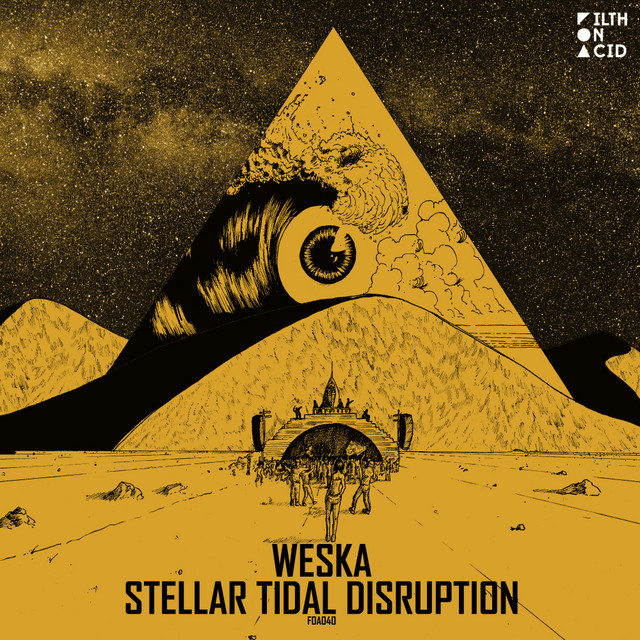 Stellar Tidal Disruption - EP by Weska | Spotify