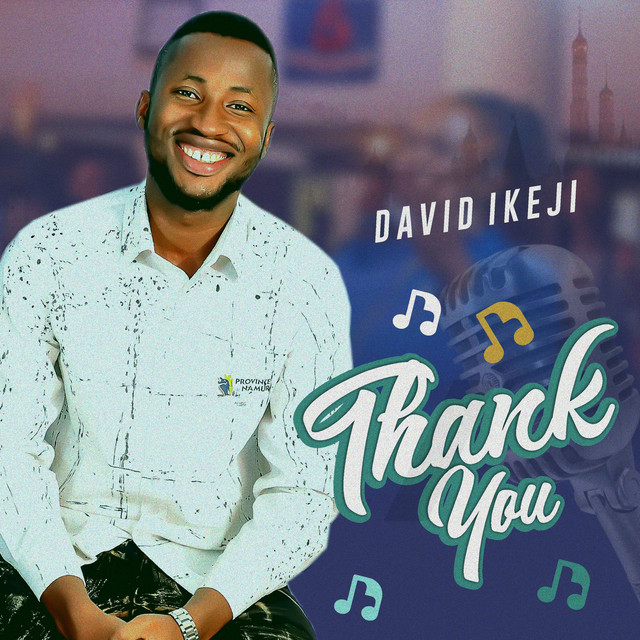 Thank You - EP by David Ikeji | Spotify