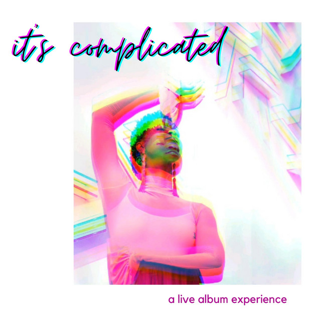 It's Complicated: A Live Album Experience - Album by April Brown | Spotify