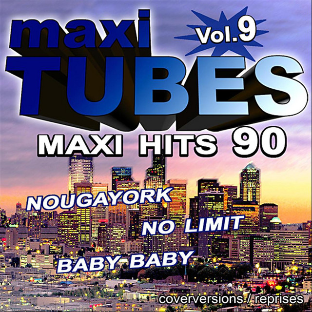 Maxi Tubes - Vol. 9 / The best Maxi Hits of the 90's - Album by Gilles ...