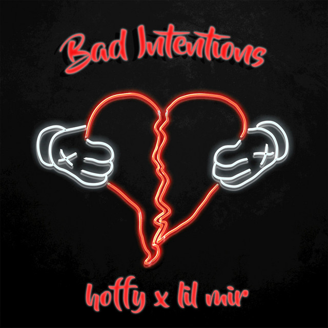Bad Intentions - song and lyrics by Hoffy, Lil Mir | Spotify