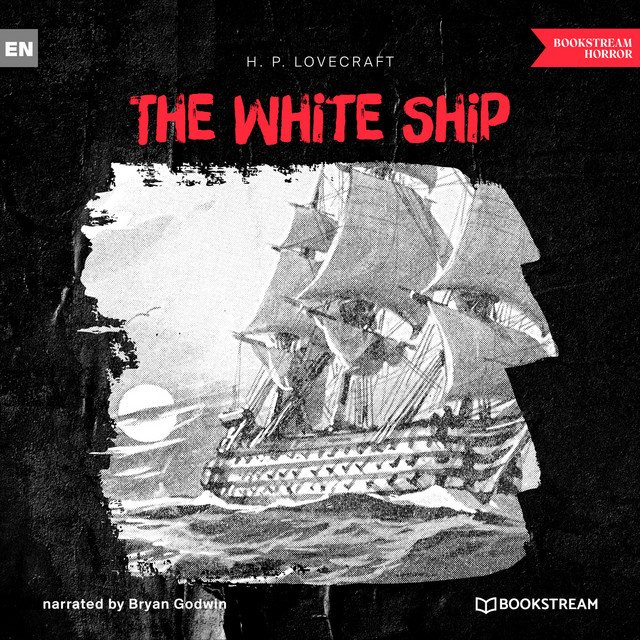 The White Ship (Unabridged) - Audiobook by Bryan Godwin | Spotify