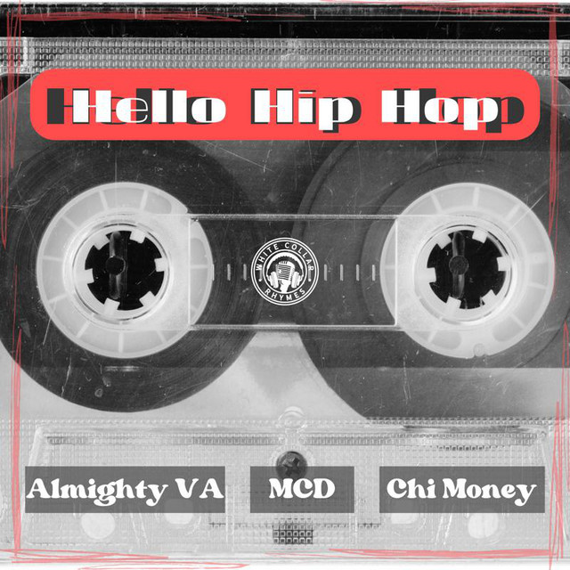 Hello Hip Hop - Single by White Collar Rhymes | Spotify