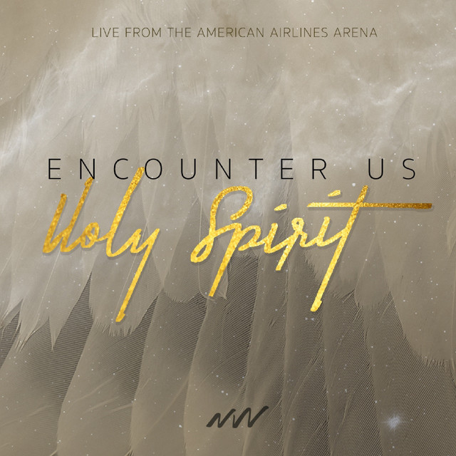 Encounter Us Holy Spirit - Album by New Wine | Spotify