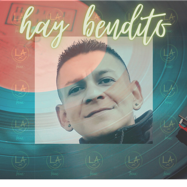 Hay bendito - Single de Joel Laux | Spotify
