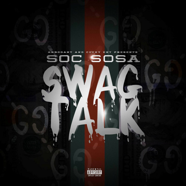 Swag Talk - Album by Soc Sosa | Spotify
