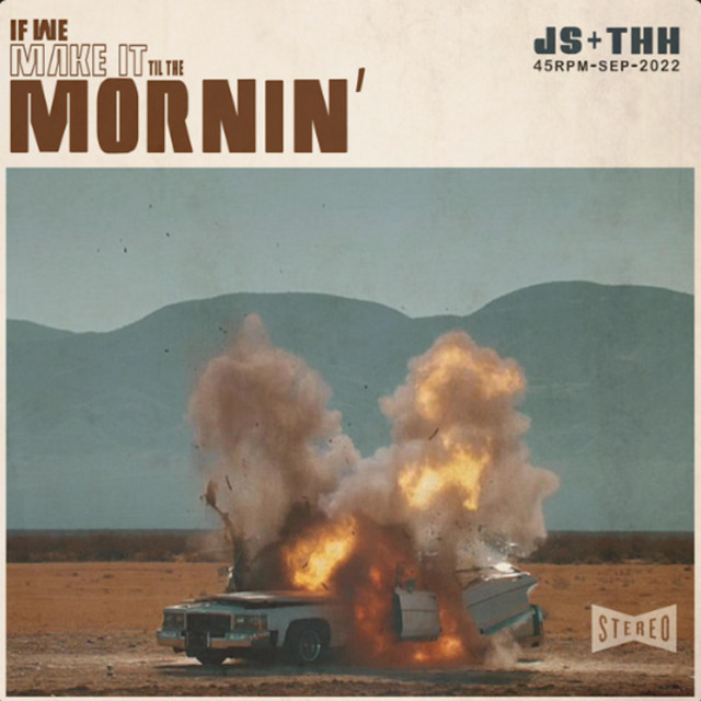 If We Make it Til the Mornin’ - Single by Jason Scott & The High Heat ...