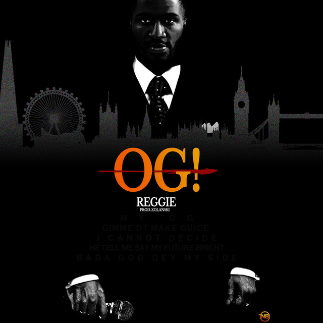 OG! - Single by Reggie Rankin' | Spotify