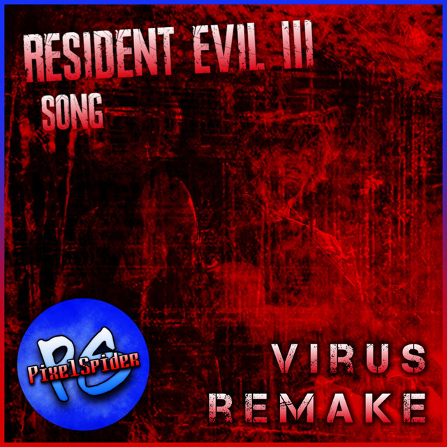 Virus (Remake) - Single by PixelSpider | Spotify
