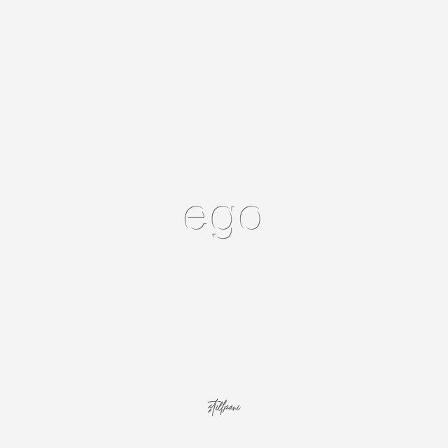 Ego - Single by stillpani | Spotify