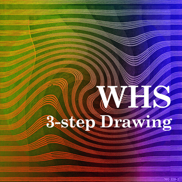 3-Step Drawing - Single by WHS | Spotify