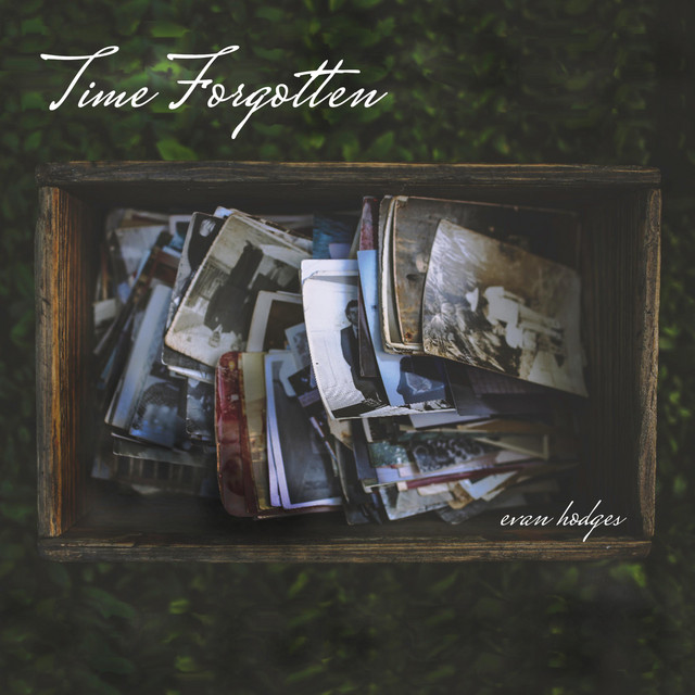 Time Forgotten (Original Motion Picture Soundtrack) - Album by Evan ...