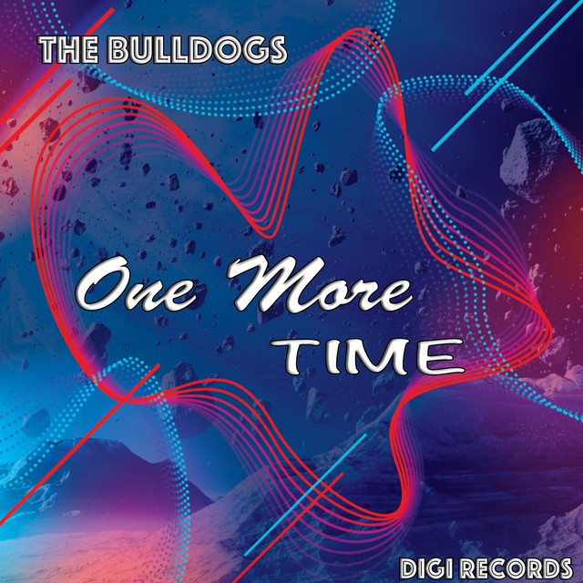 One more time - Single by The bulldogs | Spotify
