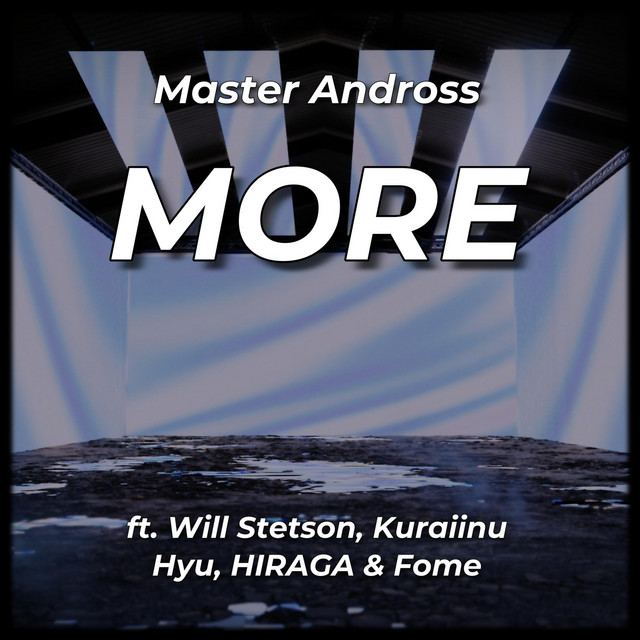 MORE - Single by Master Andross | Spotify