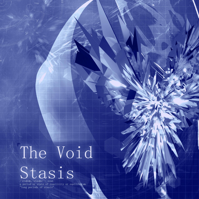 Stasis - song and lyrics by The Void | Spotify