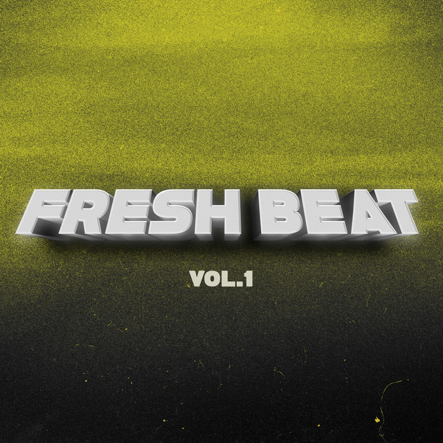 Fresh Beat, Vol.1 - Album by Sonidos Fresh | Spotify