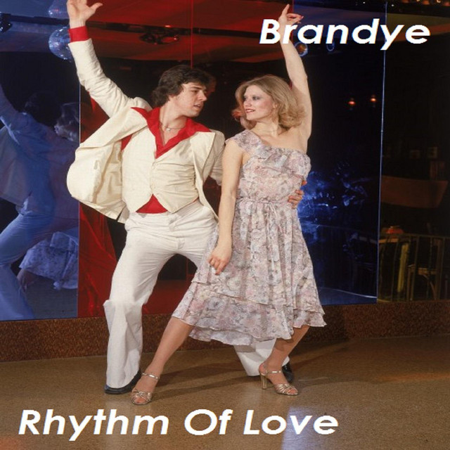 Rhythm Of Love – Single de Brandye | Spotify