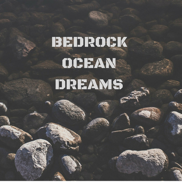 Bedrock Ocean Dreams – Álbum de Nature Sounds | Spotify