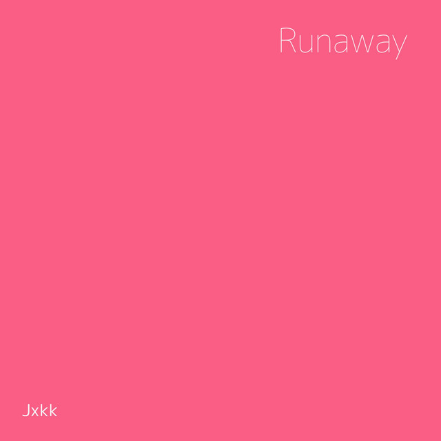 Runaway - Single by Jxkk | Spotify