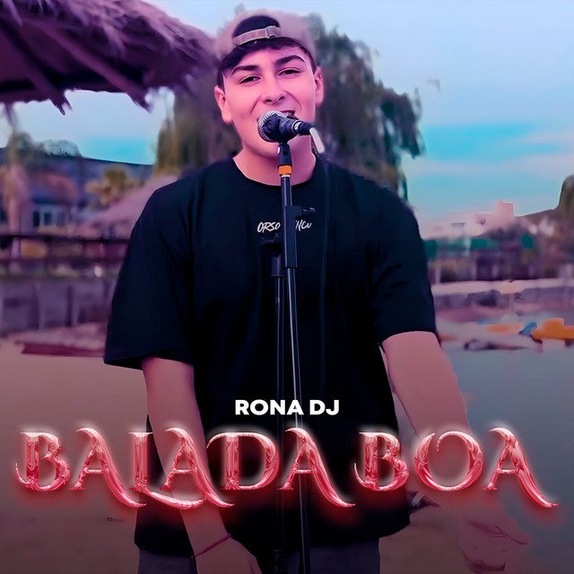 Balada Boa (Cumbia Cheta - Pop) [Remix] - Single by RONA DJ | Spotify