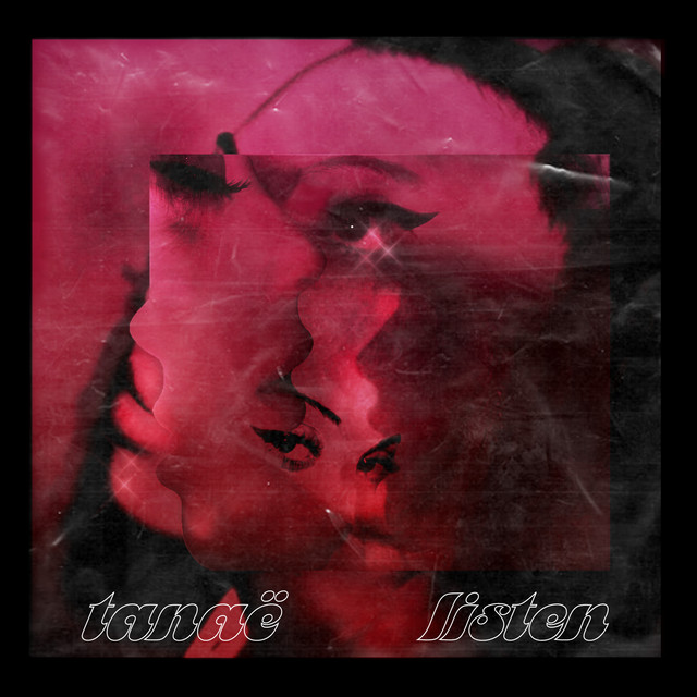 Listen - Single by Tanaë | Spotify
