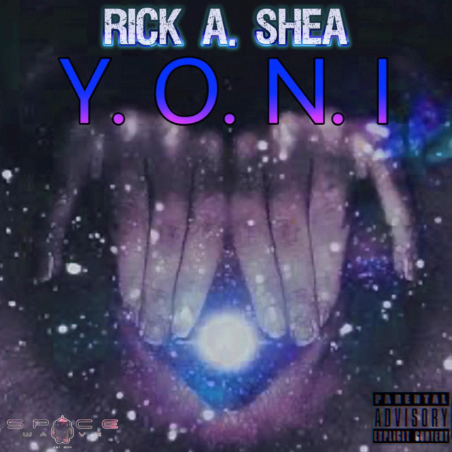 YONI (Body) - Single by Rick A. Shea | Spotify