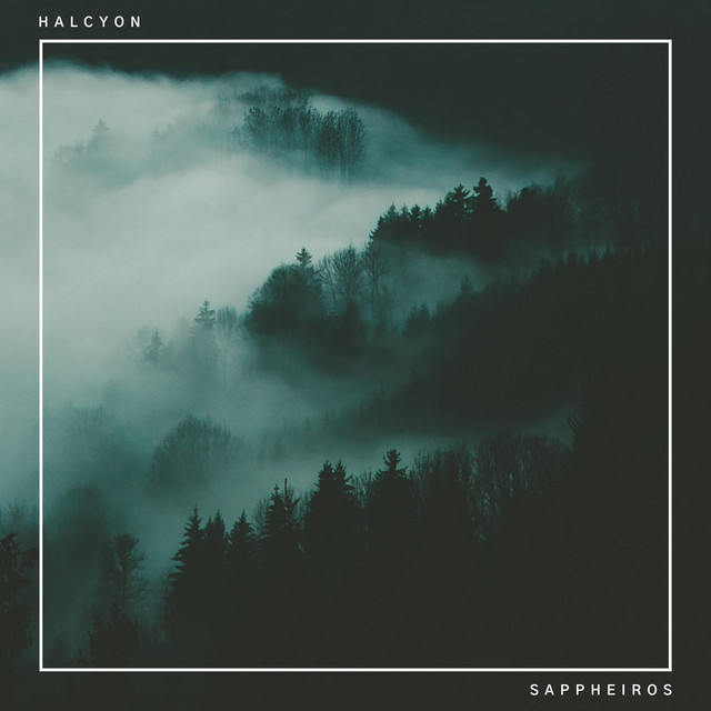 Halcyon - Single by Sappheiros | Spotify