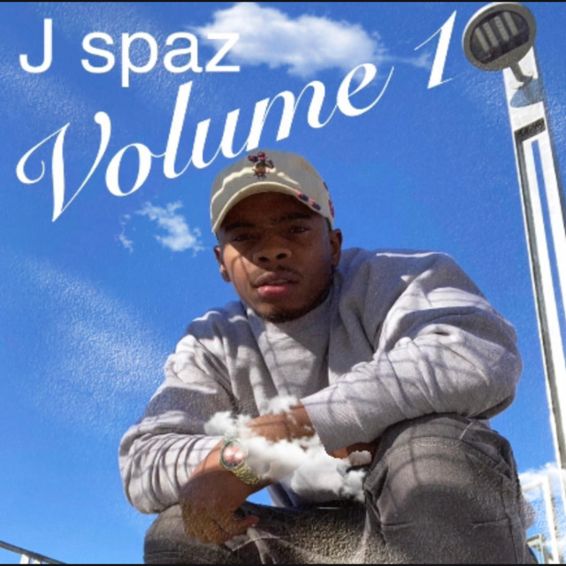J Spaz Volume 1 - Single by J Spaz | Spotify