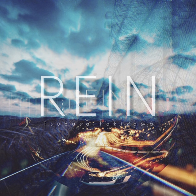 REIN - Single by 滝澤翼 | Spotify
