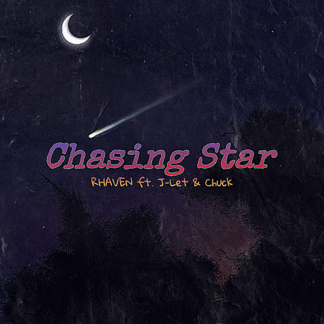 Chasing Star - song and lyrics by Rhaven Music, Chuck Spadina, Jlet ...