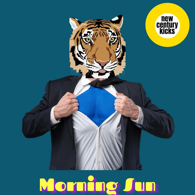 Morning Sun - Album by New Century Kicks | Spotify