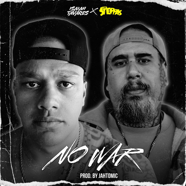 No War - Single by Isaiah Tavares | Spotify