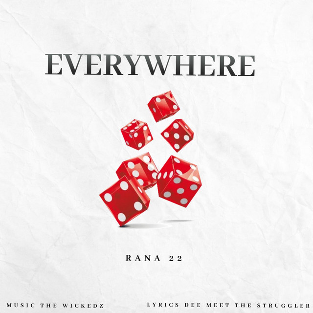EVERYWHERE - Single by Rana 22 | Spotify