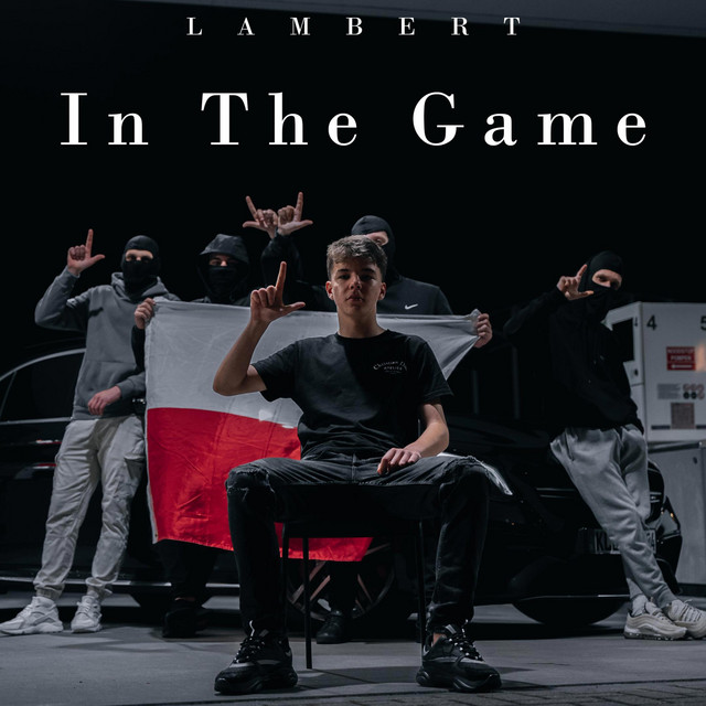 In The Game - Single by Lambert | Spotify