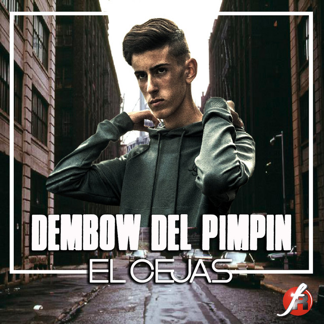 BPM and key for Dembow del Pimpin by El Cejas | Tempo for Dembow del ...