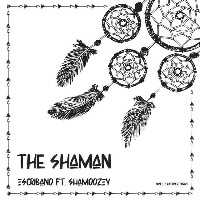 The Shaman - song and lyrics by Escribano, Shamoozey | Spotify