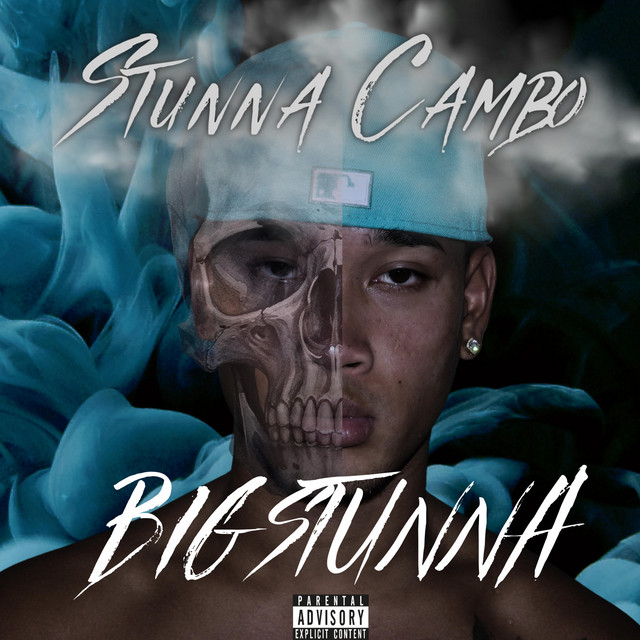 Big Stunna - Album by Stunna Cambo | Spotify