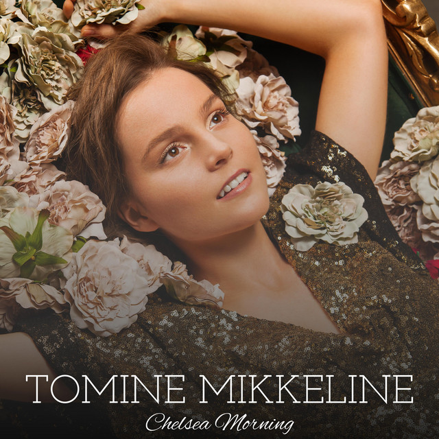 Chelsea Morning - Single by Tomine Mikkeline | Spotify