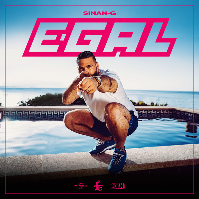 Egal - song and lyrics by Sinan-G | Spotify