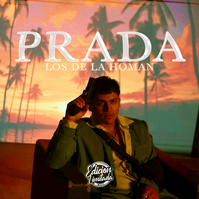 Prada:p - Single by Los de la Homan | Spotify