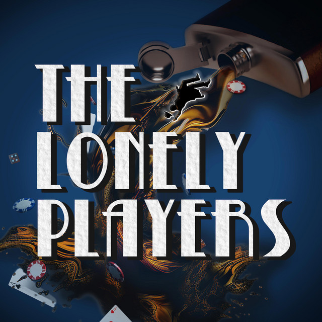 The Lonely Players (Original Cast Recording) - Album by The Lonely ...